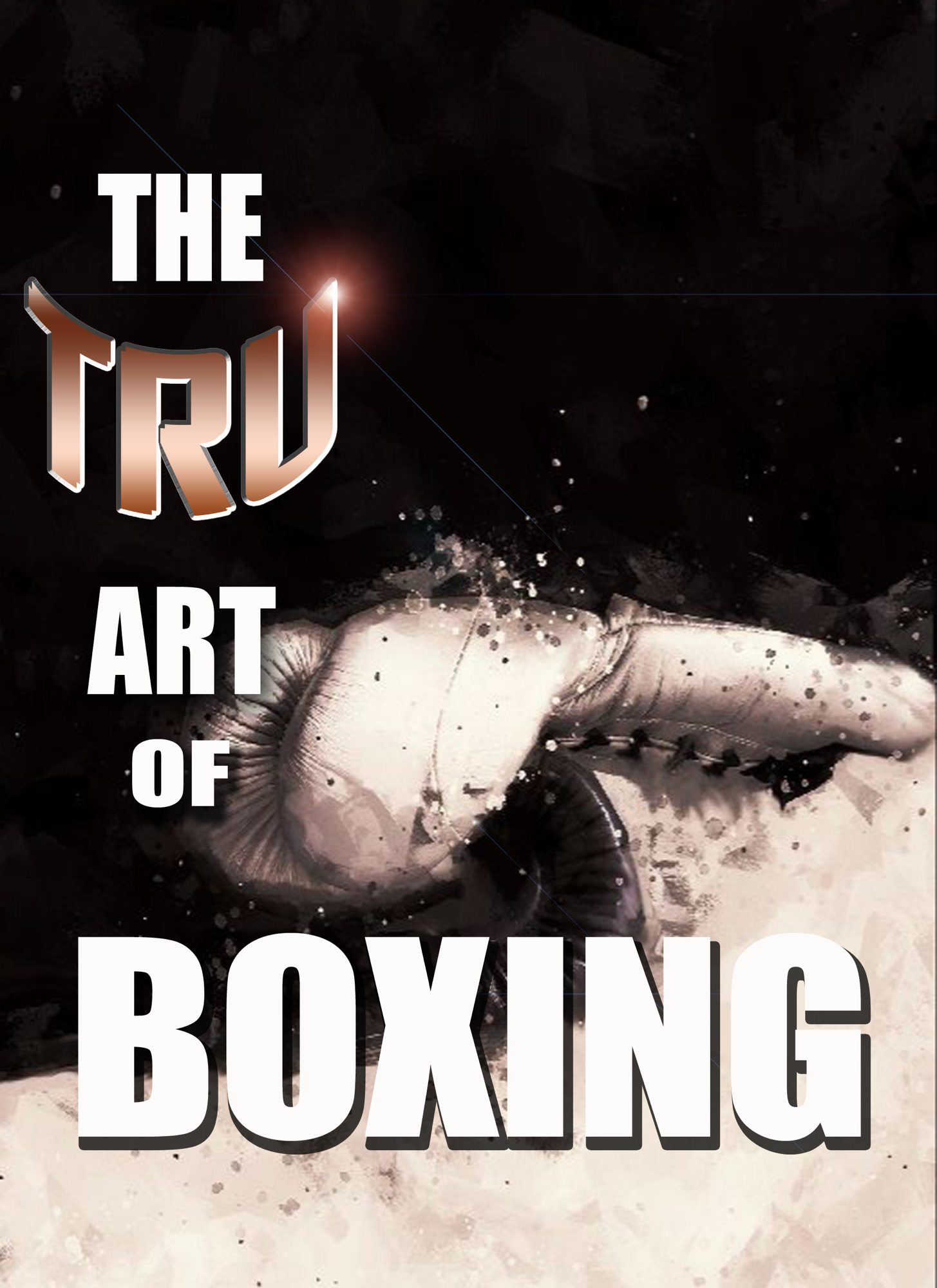 TRU Art of boxing – The TRU Art Of Boxing
